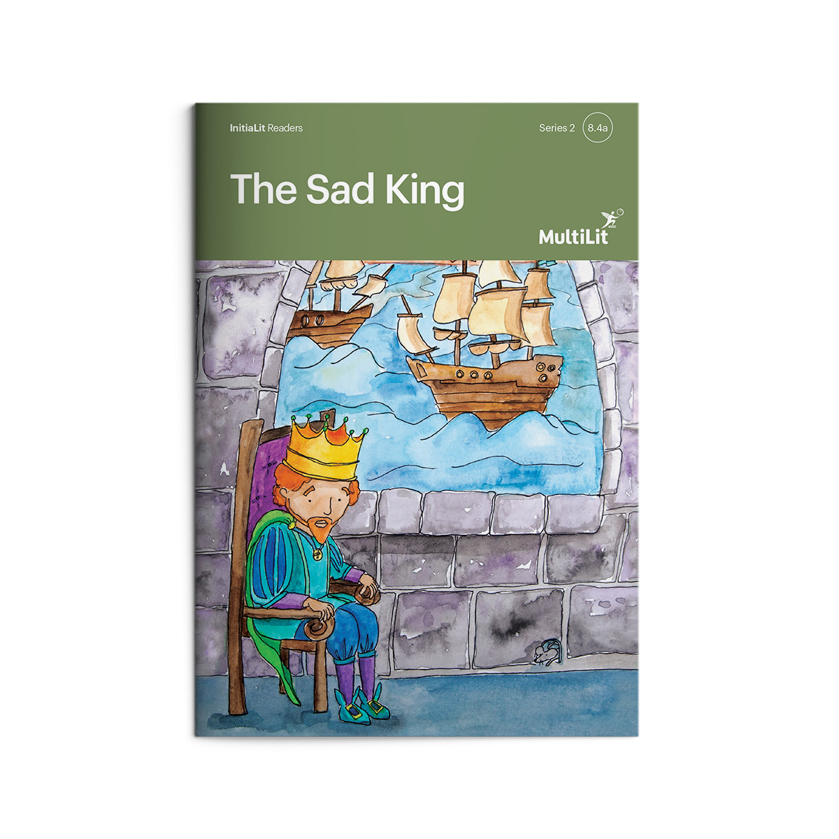 InitiaLit Reader 8.4a The Sad King - MultiLit